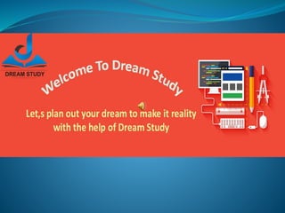 Dream Study- A Educational Channel | PPTX