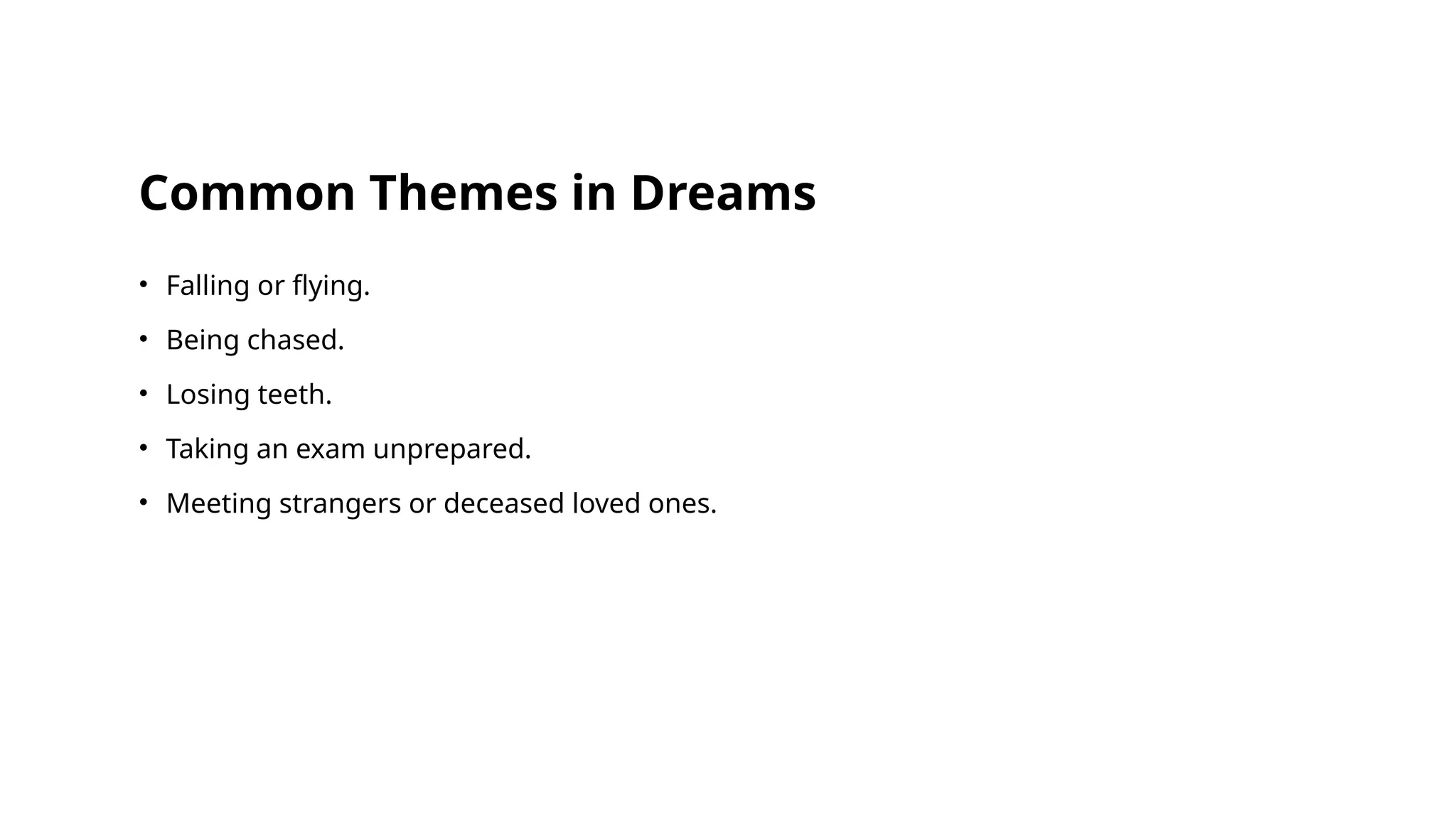 A small presentation about Dream and types. | PPTX