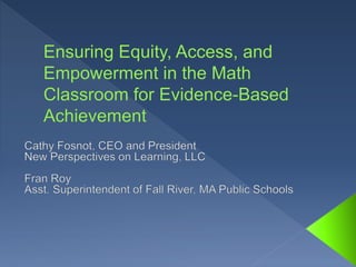 Equity, Access, and Achievement in the Math Classroom | PPT