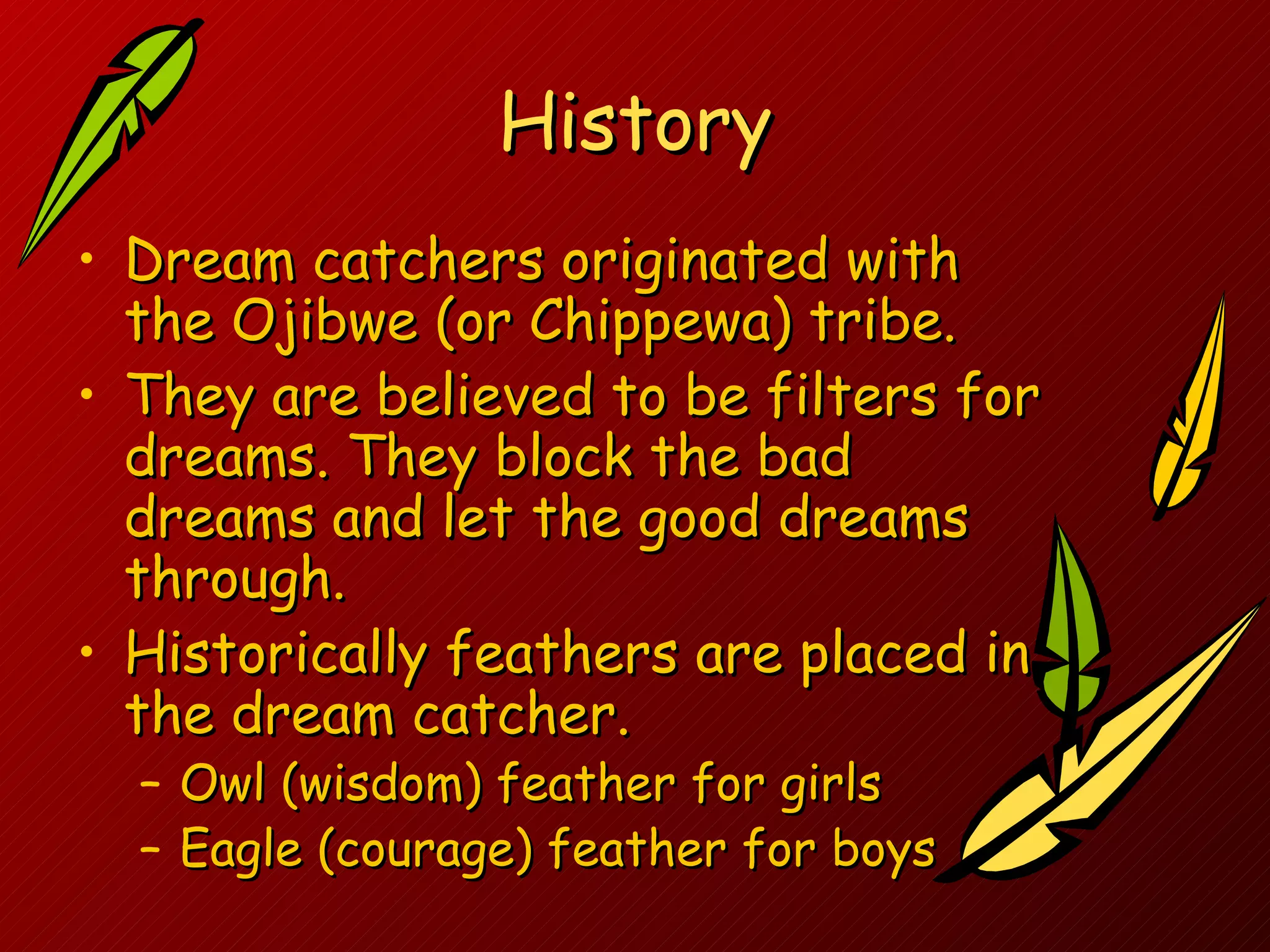 Dream Catchers | PPT