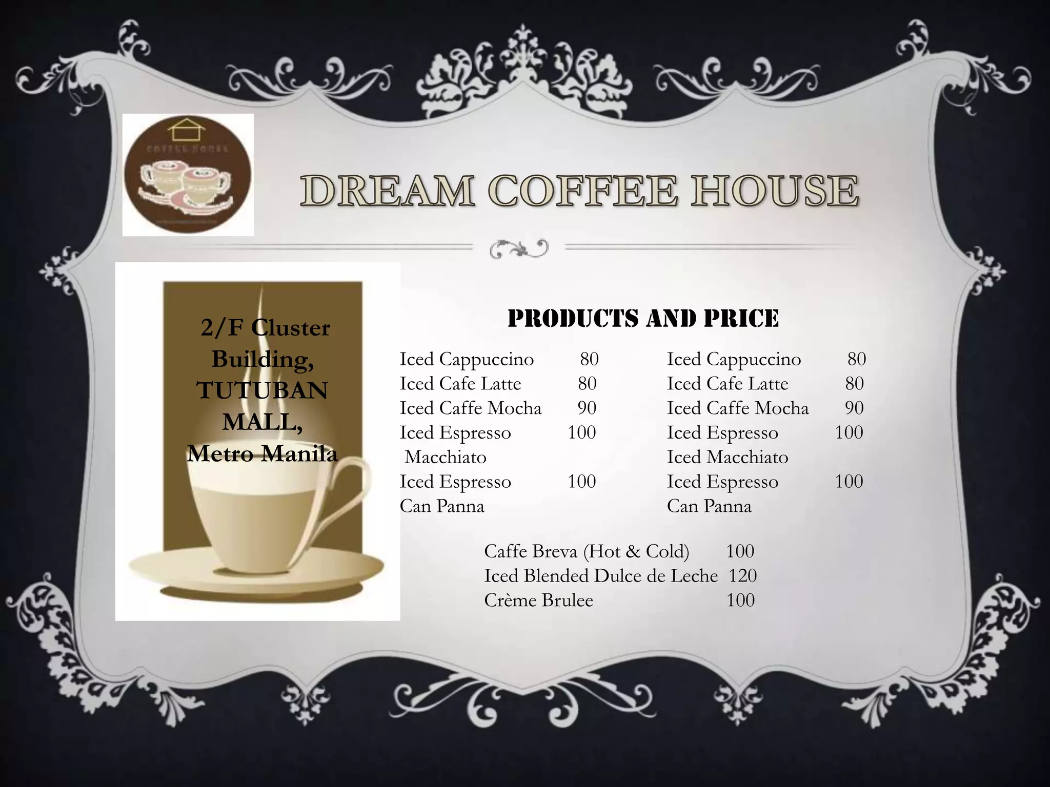 Dream coffee house(revised) | PPTX