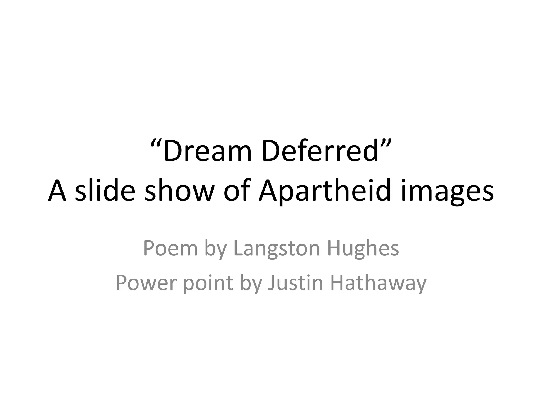 Dream deferred | PPTX