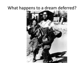 Dream deferred | PPTX