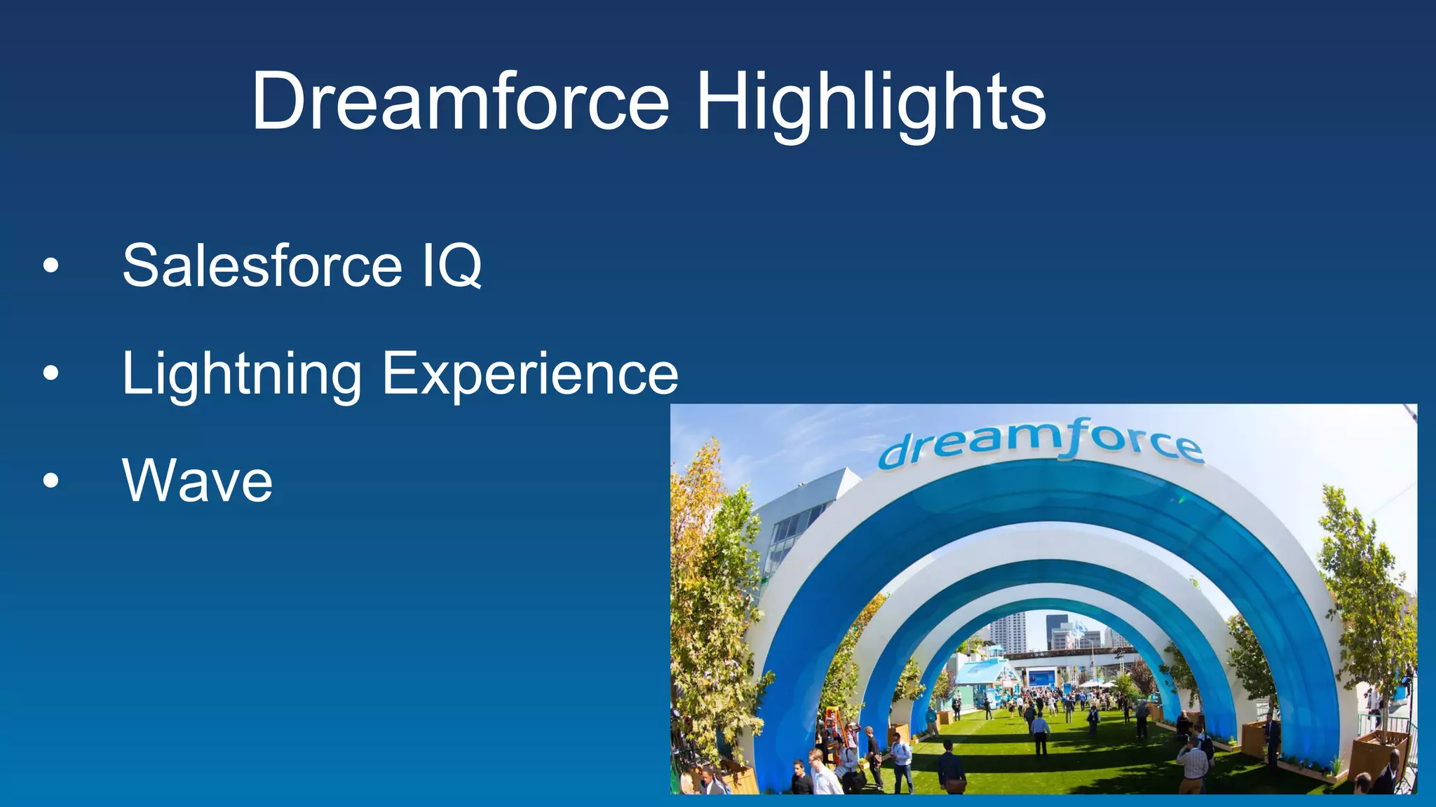 Dreamforce Comes to You - Comex Presentation | PDF