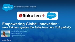Dreamforce 2014 Rakuten's Global Center of Excellence | PPTX