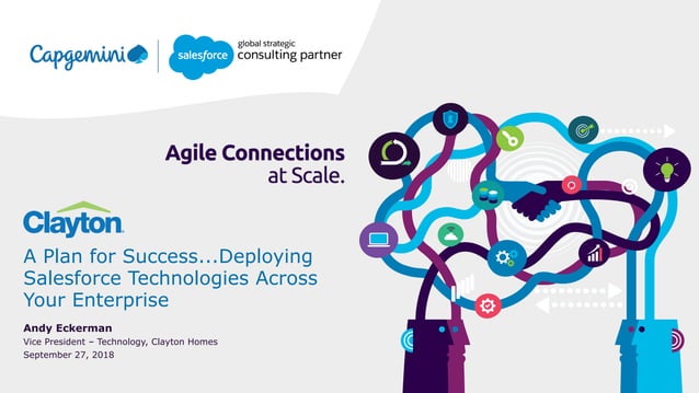 Capgemini and Clayton Homes: Deploying Salesforce Across Your ...