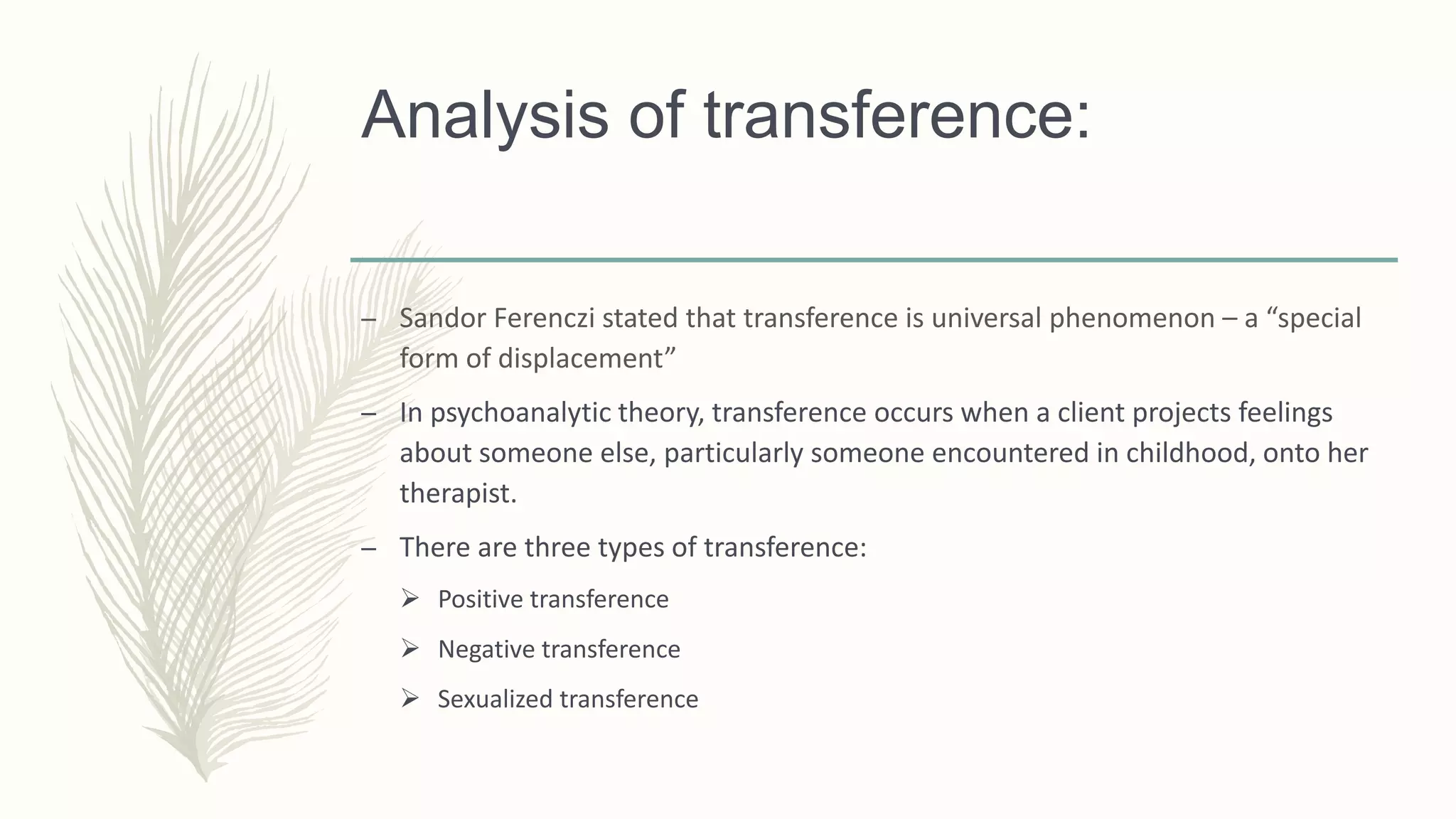 Dream interpretation and analysis of transference | PPTX