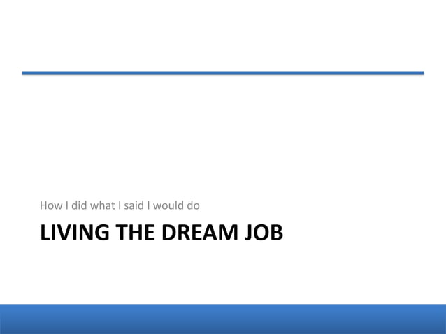 Achieving my Dream Job | PPTX