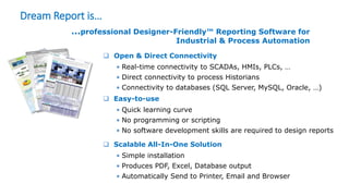 Dream Report Overview 2015 - Easy automated Reports and Dashboards | PPT