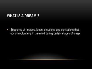 Dreams | PPT