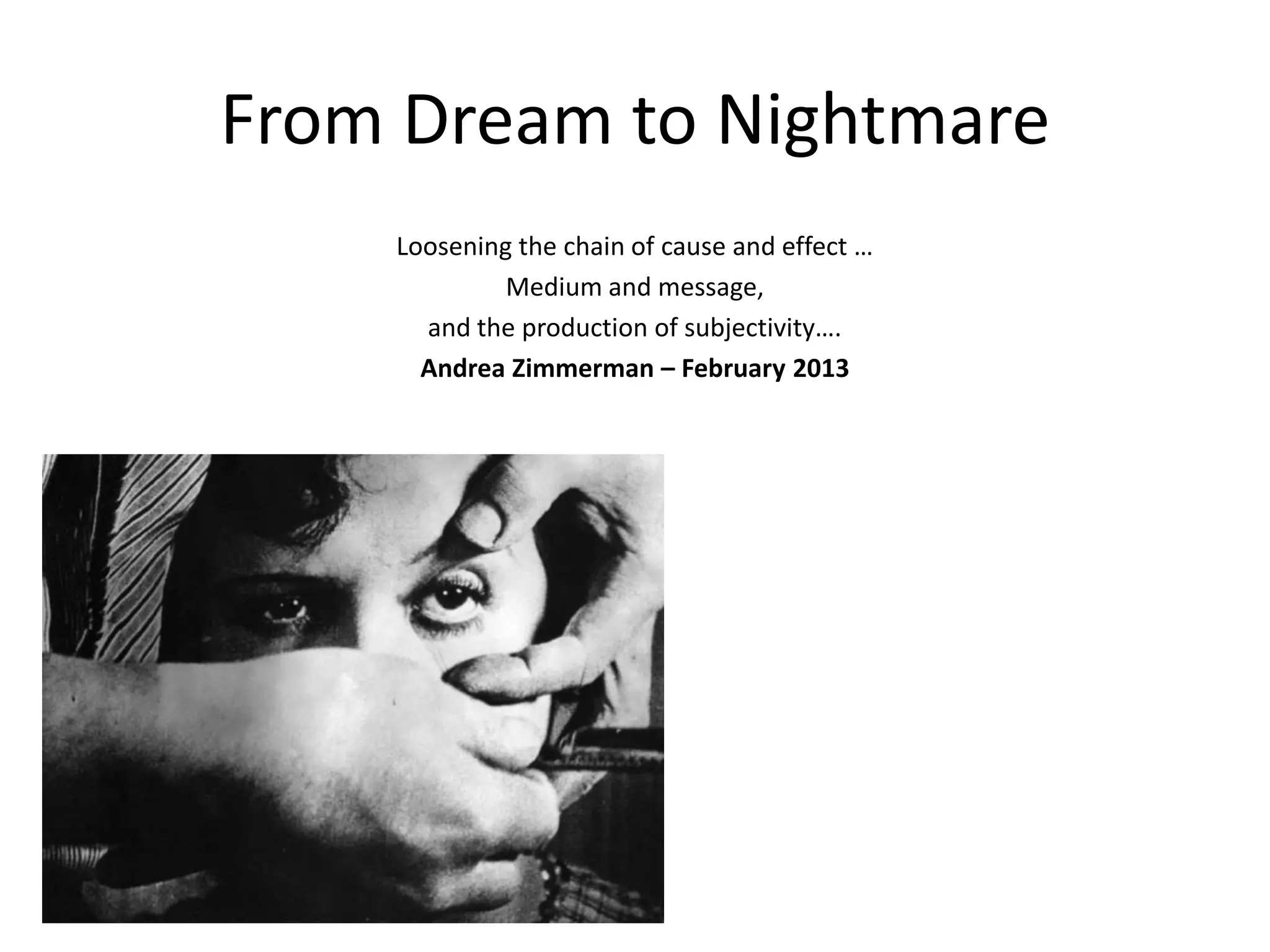 Dreams to nightmares | PPT
