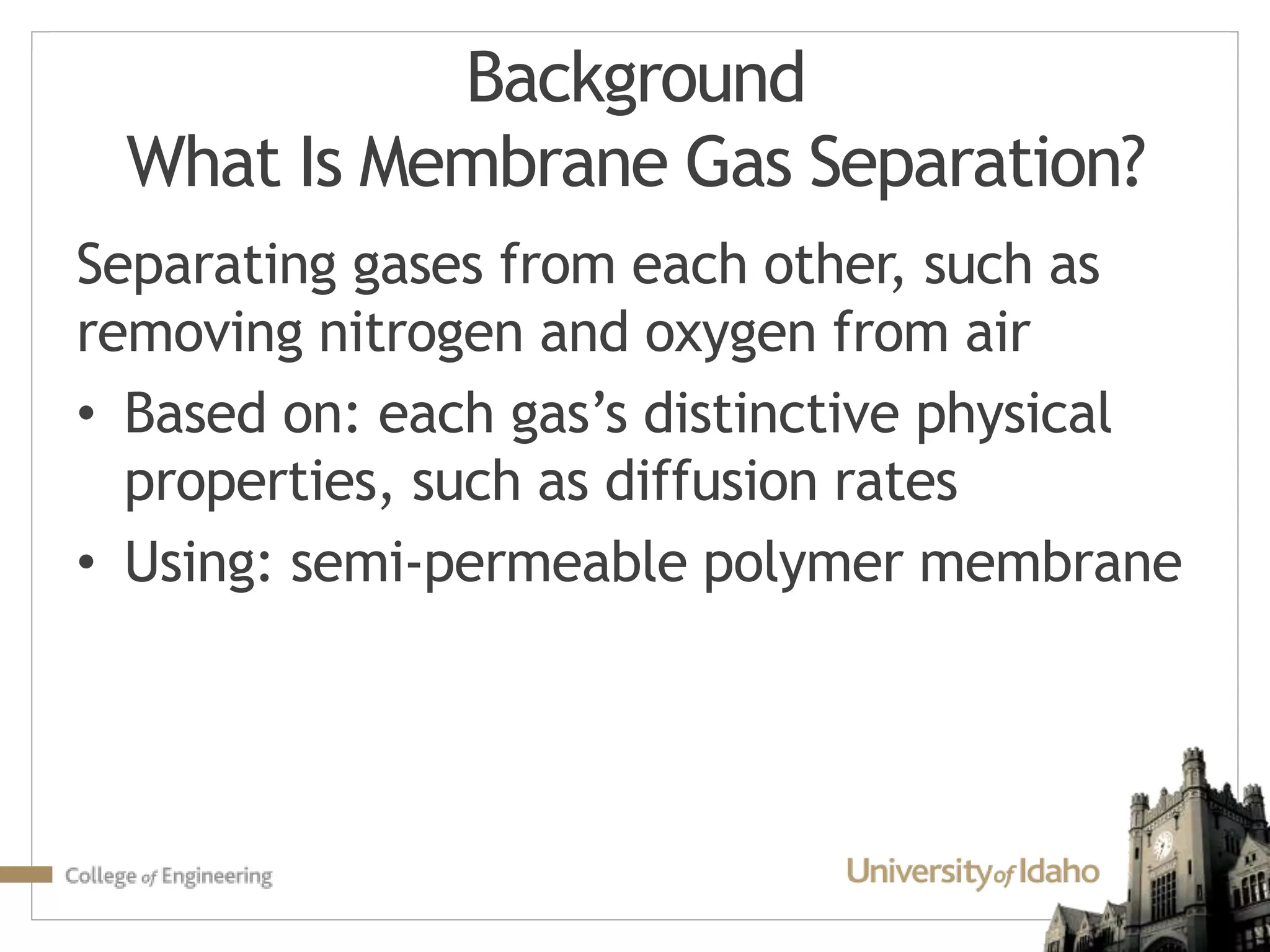 Gas Separation Using a Membrane | PPTX
