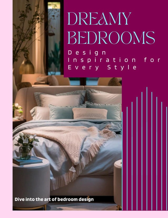Dreamy Bedrooms Design Inspiration for Every Style.pdf.pdf