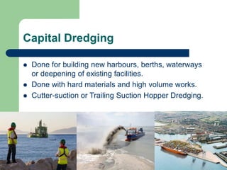Dredgers | PPT | Geology | Science