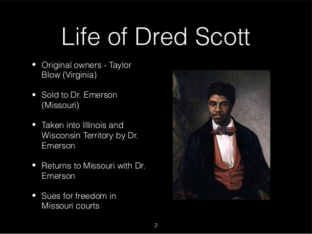 Dred Scott