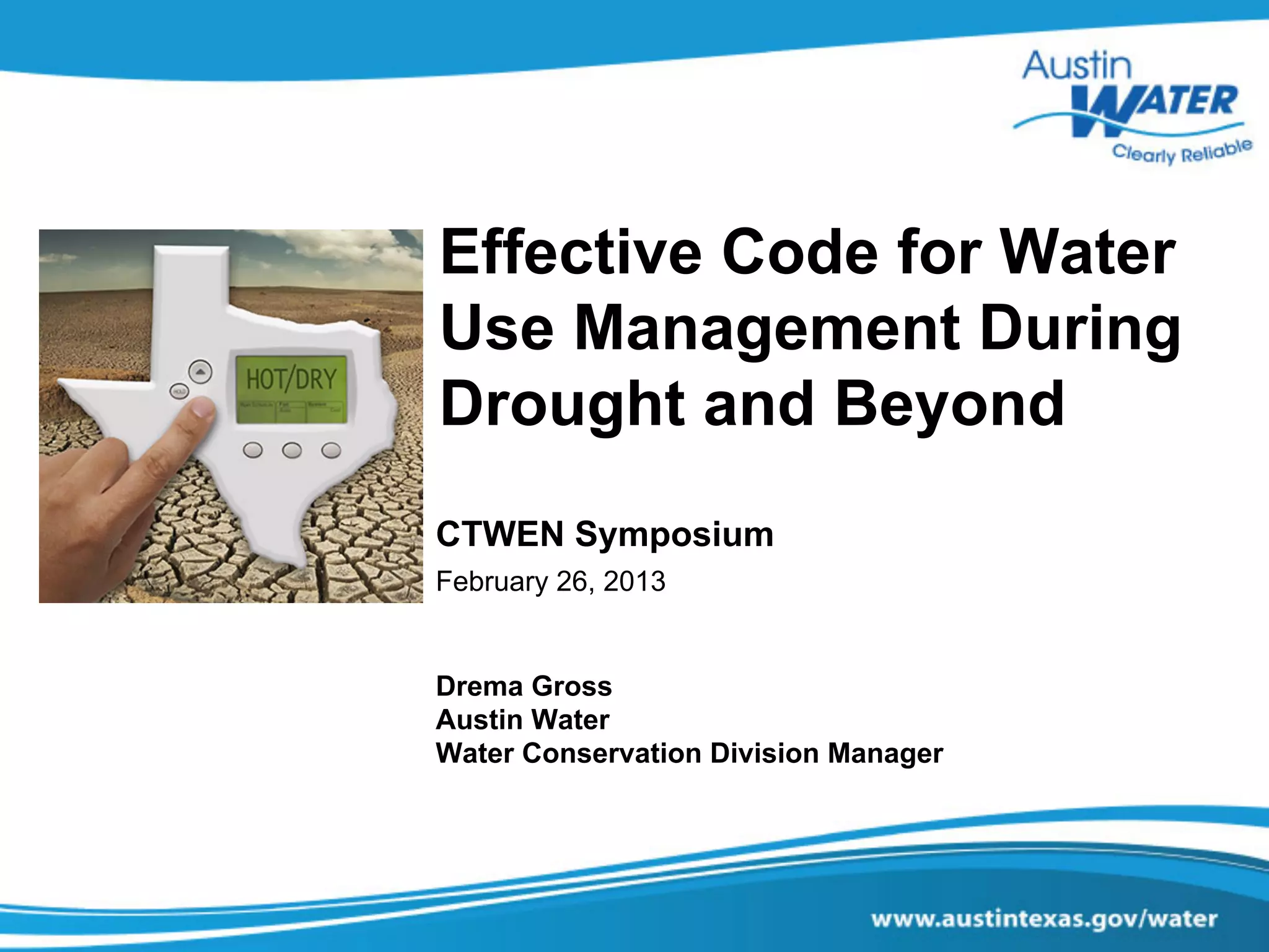 Effective Code for Water Use Management During Drought and Beyond | PPT