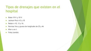 DRENAJES QUIRURGICOS.pptx