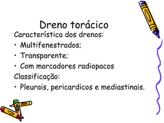 Drenos e cateteres na enfermagem DRENOSppt | PPT
