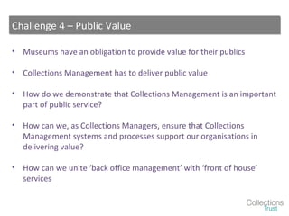 10 Challenges for the Next Generation of Collections Management ...