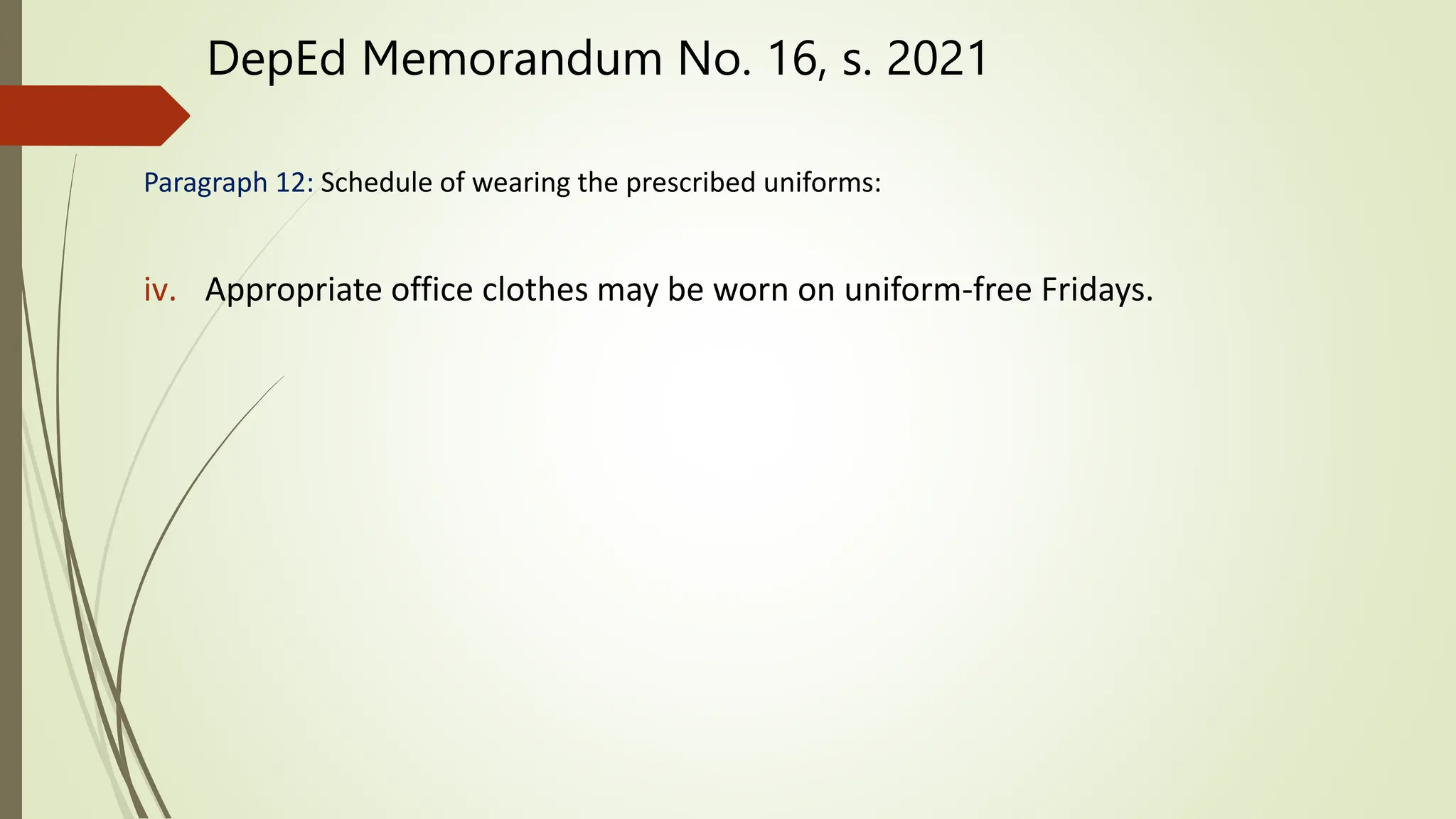Dress Code in DepEd DepEd Memorandum No. 16, s. 2021 and CSC MC No. 19 ...