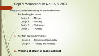 Dress Code in DepEd DepEd Memorandum No. 16, s. 2021 and CSC MC No. 19 ...