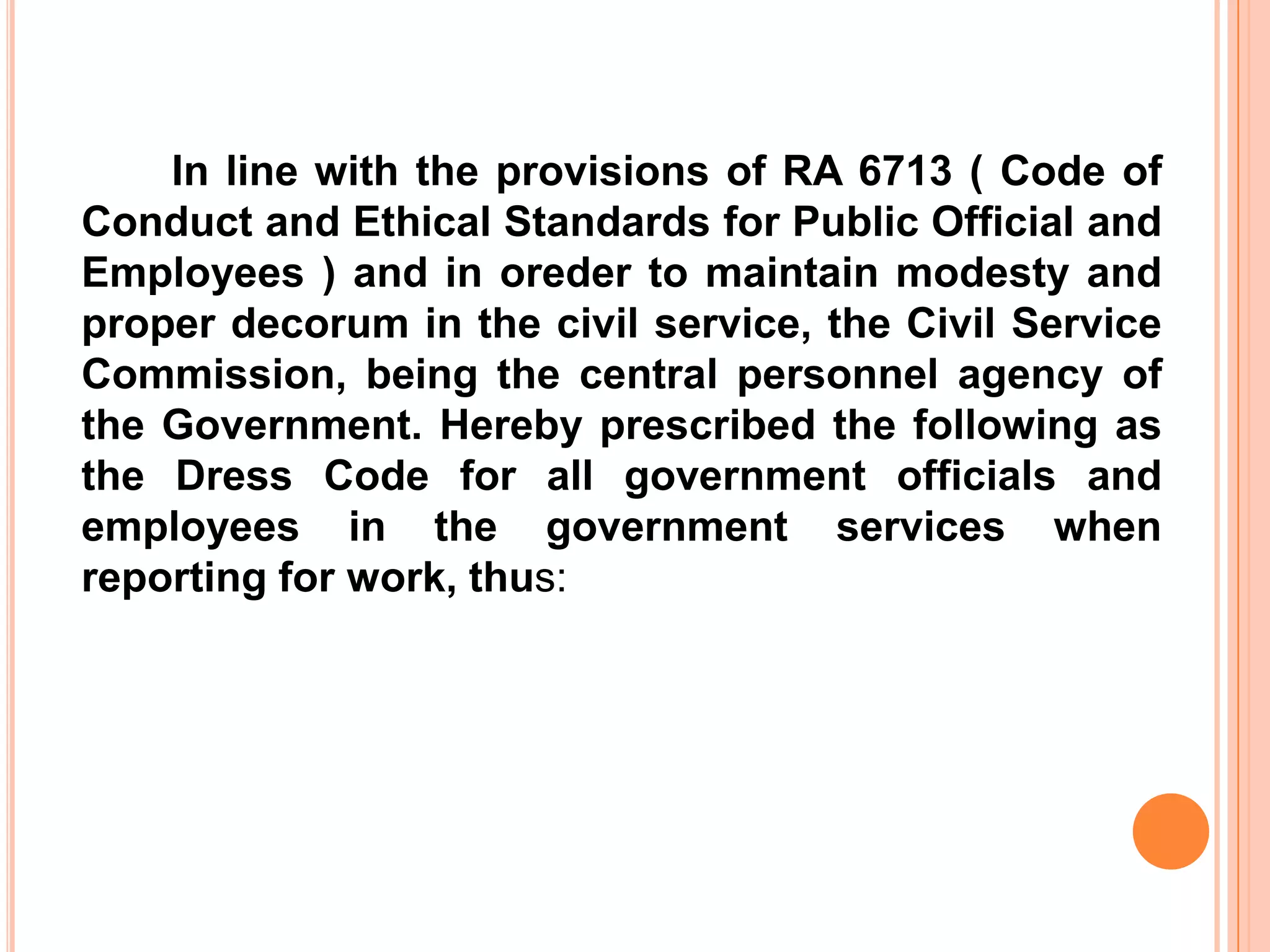 Dresscode gov't official and employees | PPT