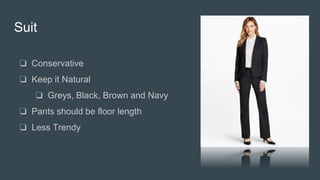 Dress Code Policies | PPTX | Women\'s Outerwear | Women\'s Clothing