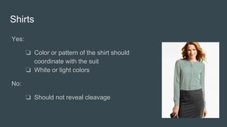 Dress Code Policies | PPTX | Women\'s Outerwear | Women\'s Clothing