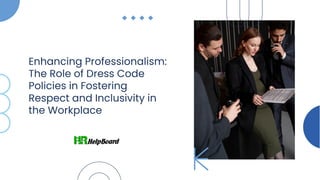 Sample Dress Code Policy of Organisation | PPTX