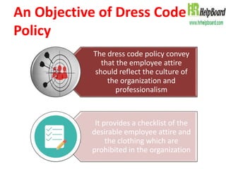 Sample Dress code policy hrhelpboard | PPTX