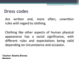 Dress codes | PPTX