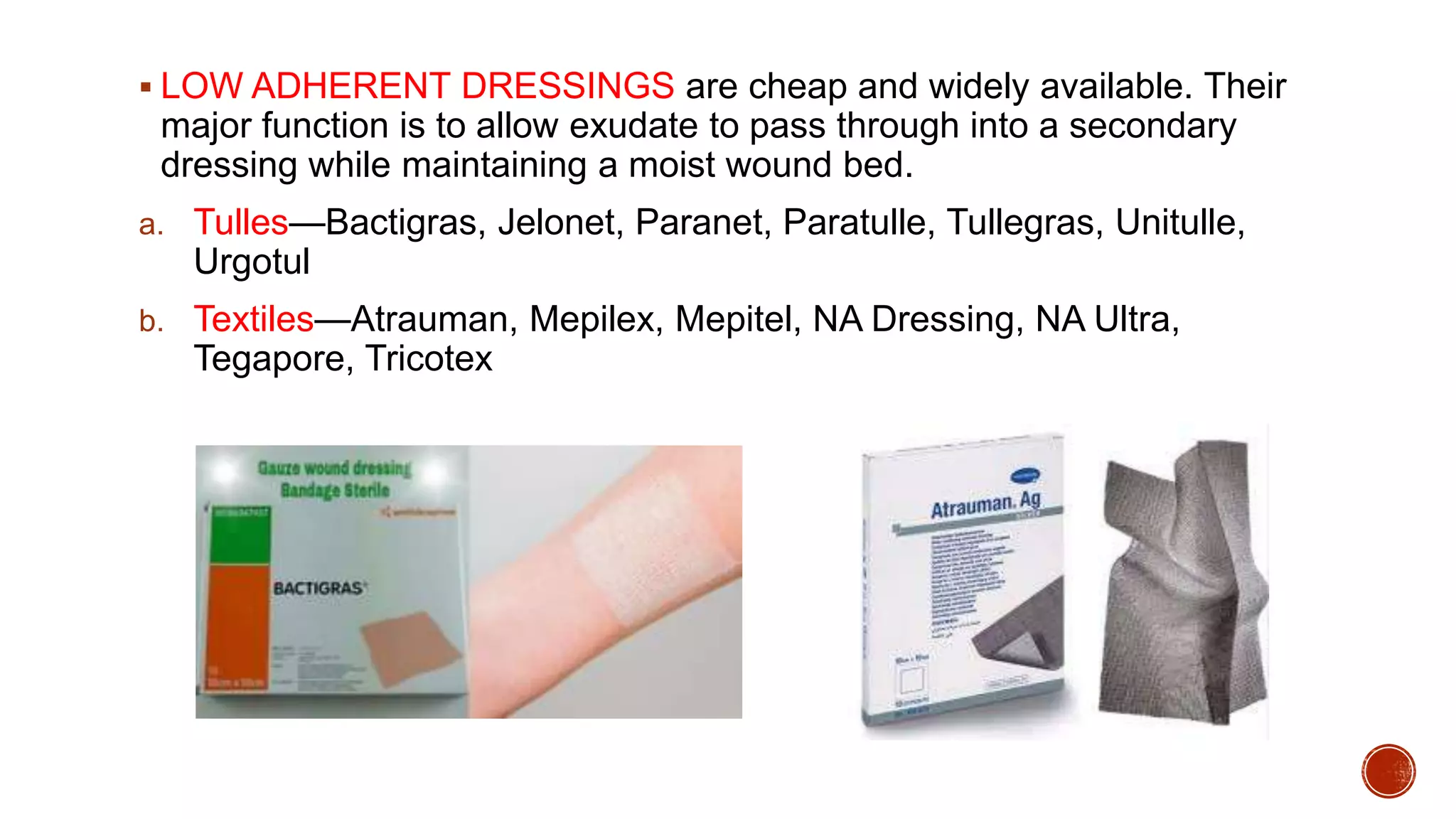 Dressing Surgical Wounds, Abrasion and Lacerations | PPTX