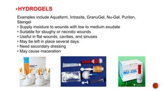 Dressing Surgical Wounds, Abrasion and Lacerations | PPTX