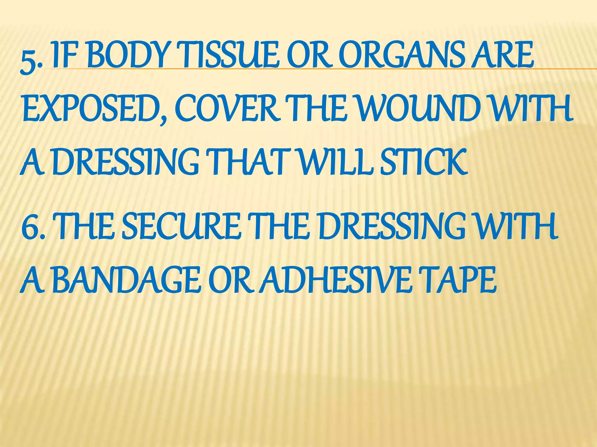 Dressing and bandages | PPTX