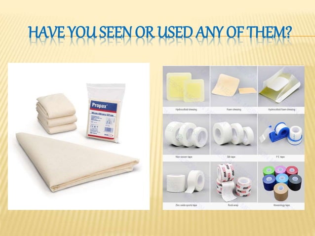 Dressing and bandages | PPTX | First Aid | Injuries