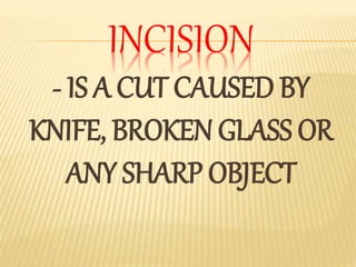 Dressing and bandages | PPTX