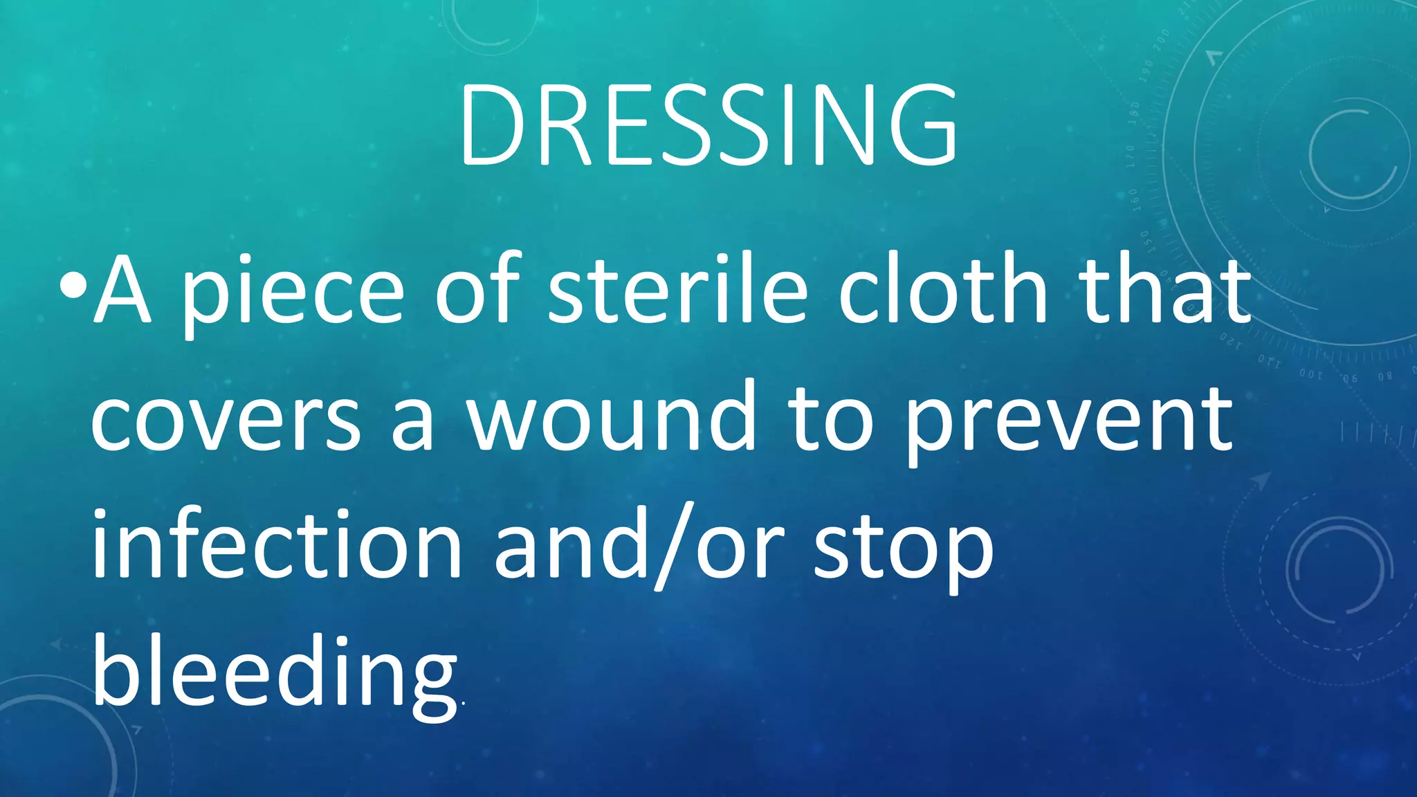 DRESSING AND BANDAGES.pptx | First Aid | Injuries