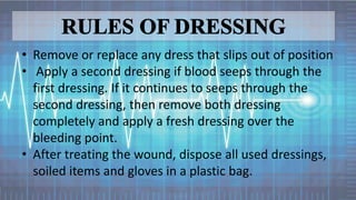 Dressing and bandaging | PPTX