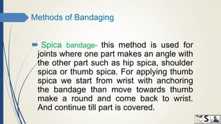 Dressing and bandaging (rollar) english | PPTX