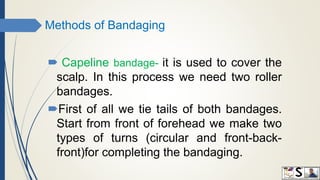 Dressing and bandaging (rollar) english | PPTX