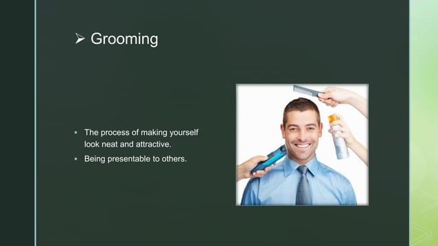 Dressing And Brooming.pptx