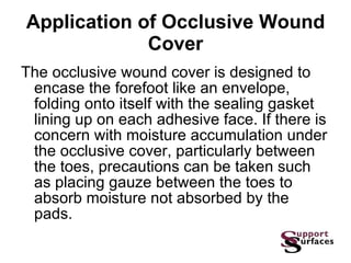 Dressing Application Guide Forefoot Dressing | PPT