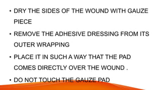DRESSING BANDAGING AND SPLINTING OF BODY PART.pptx