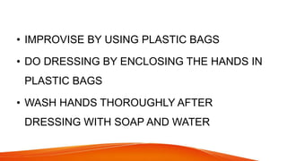 DRESSING BANDAGING AND SPLINTING OF BODY PART.pptx