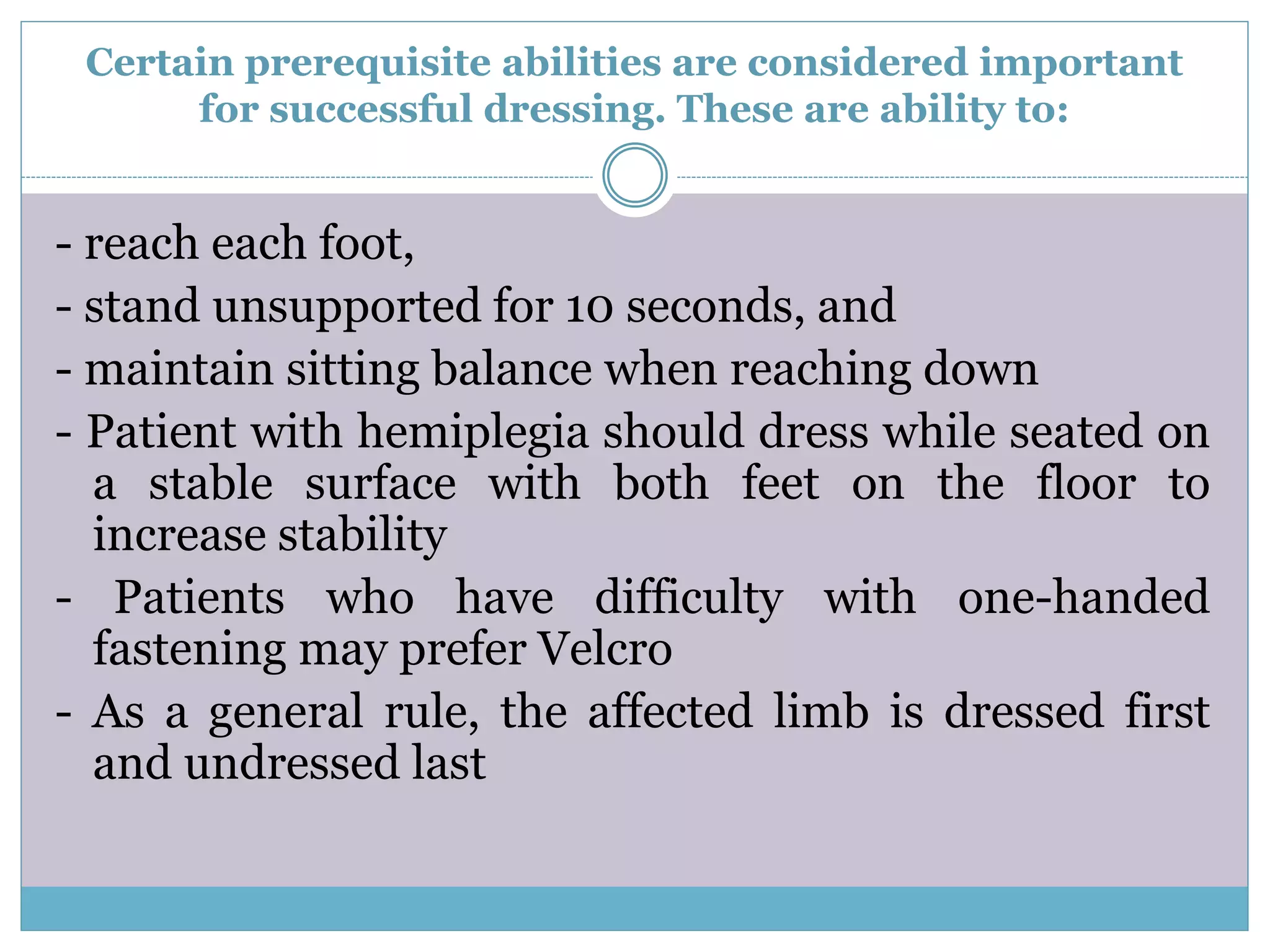 DRESSING FOR HEMIPLEGIA.pptx