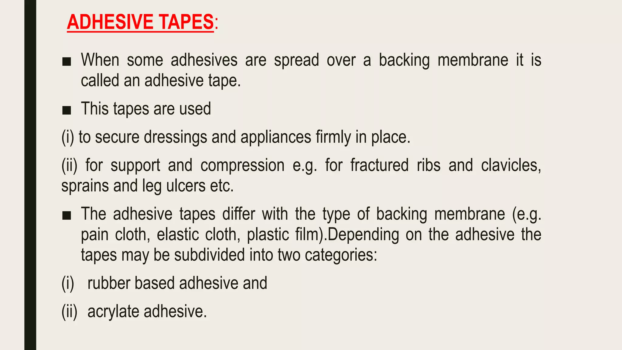 DRESSING MATERIALS USED IN OPERATION THEATER | PPTX