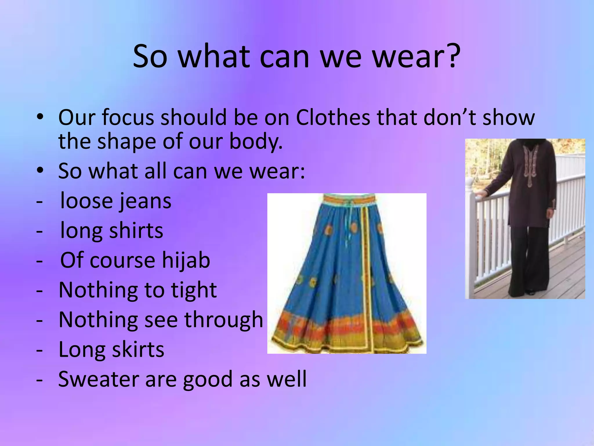 Dressing modestly in islam | PPTX