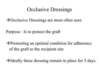 Dressing of burn wound | PPT