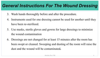 dressing procedure.pptx | First Aid | Injuries