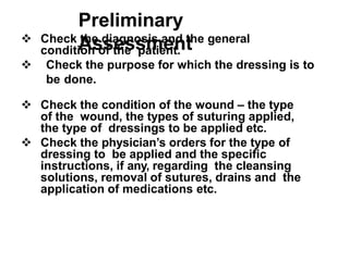 dressing procedure.pptx | First Aid | Injuries